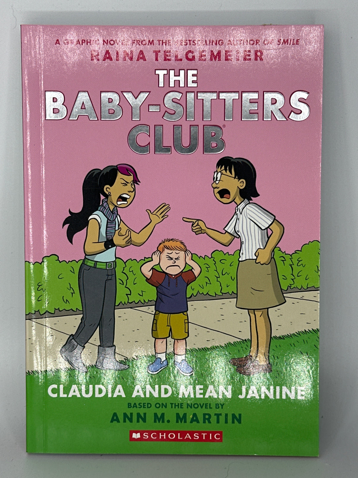 Claudia and Mean Janine: A Graphic Novel (The Baby-Sitters Club #4) (T ...